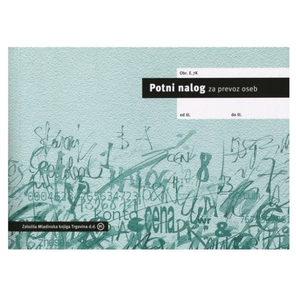 OBRAZEC POTNI NALOG ZA PREVOZ OSEB A5 E.7K REDOLJUB spletna prodaja ...