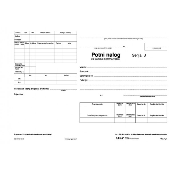OBRAZEC POTNI NALOG ZA TOVORNO MOTORNO VOZILO ALEA 4.9 A4 REDOLJUB ...